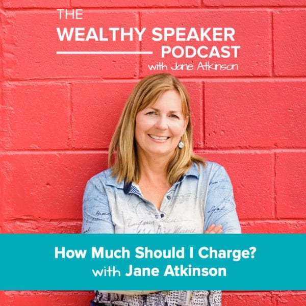 How Much Should I Charge? with Jane Atkinson - Jane Atkinson