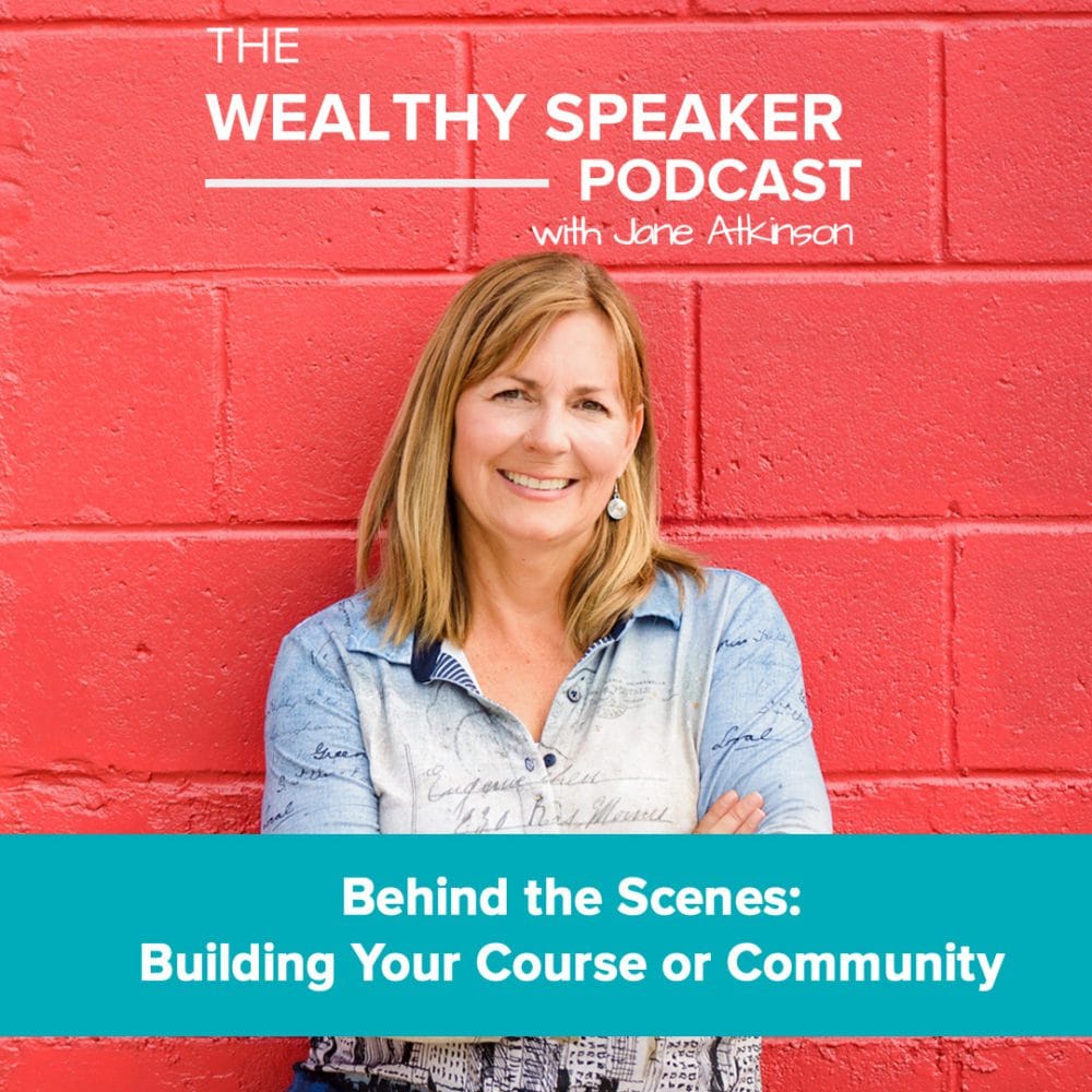 Behind the Scenes: Building Your Course or Community with Jane Atkinson ...