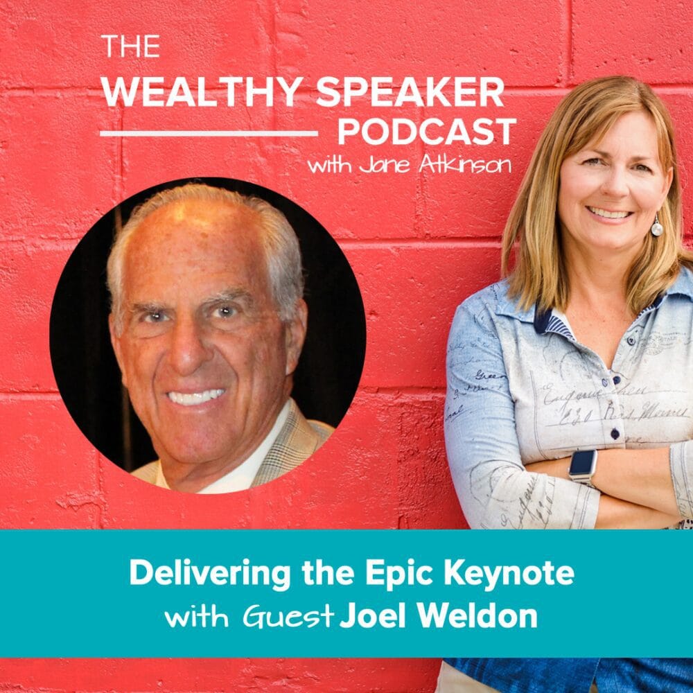 Delivering the Epic Keynote with Joel Weldon - Jane Atkinson